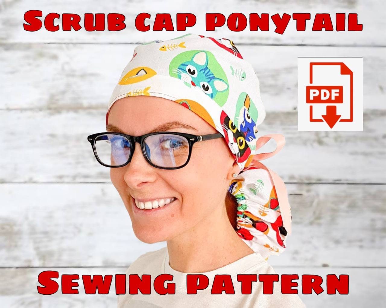 Scrub Cap Style#4 Ponytail Pattern, Printable Hat Sewing Pattern ...