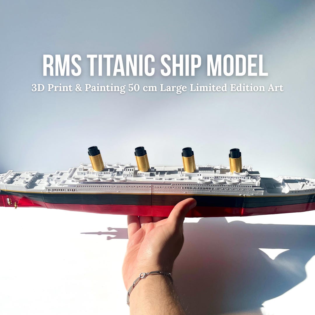 Titanic Ship Model 50cm – 3D Printed & Hand-painted | Collectible Ocean ...