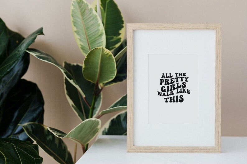 All The Pretty Girls Walk Like This Svg Pretty Girls Svg Funny Etsy