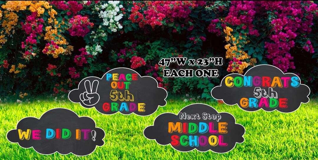 Next Stop Middle School Sign Peace Out 5th Grade We Did It! Congrats ...