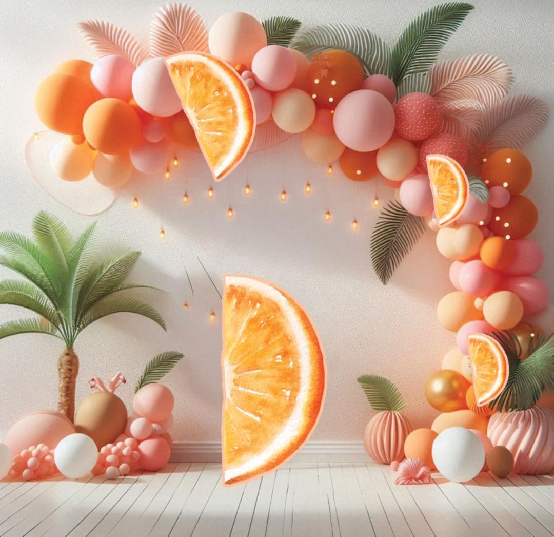 Orange Slice, Orange, Party Props, Birthday Decor, Backdrop ...