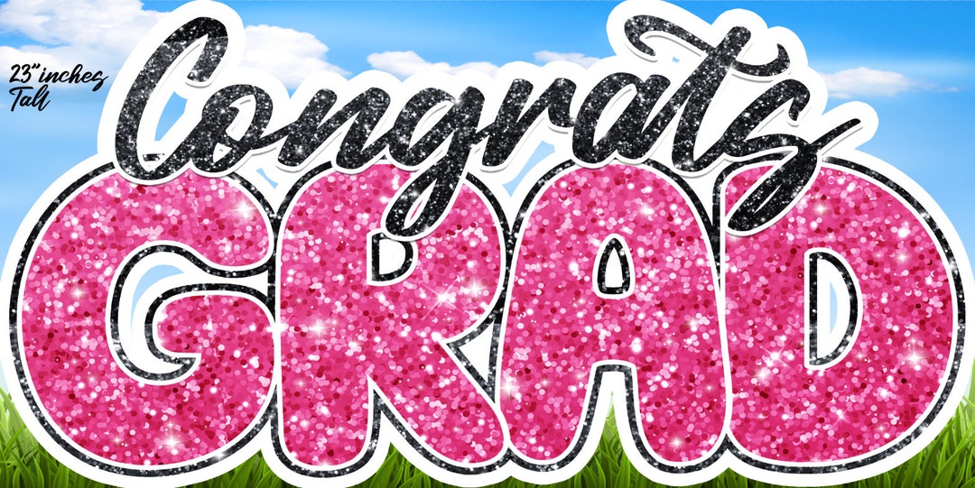 Congrats Grad Black Pink Glitter Graduation Signs Yard Cards Yard Signs ...