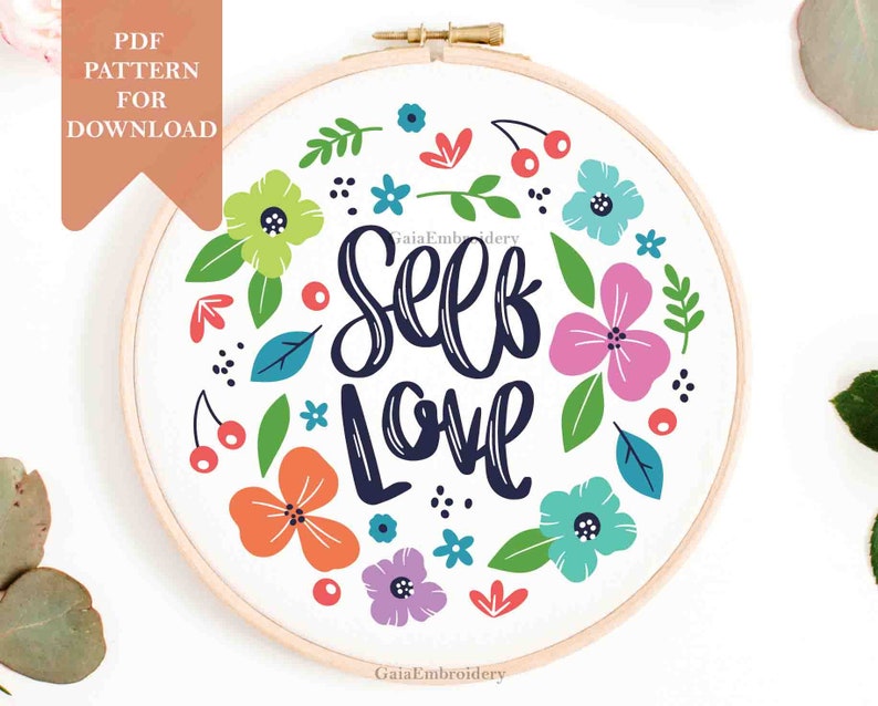 Floral Embroidery Pdf Pattern "self Love" Hand Embroidery Design ...