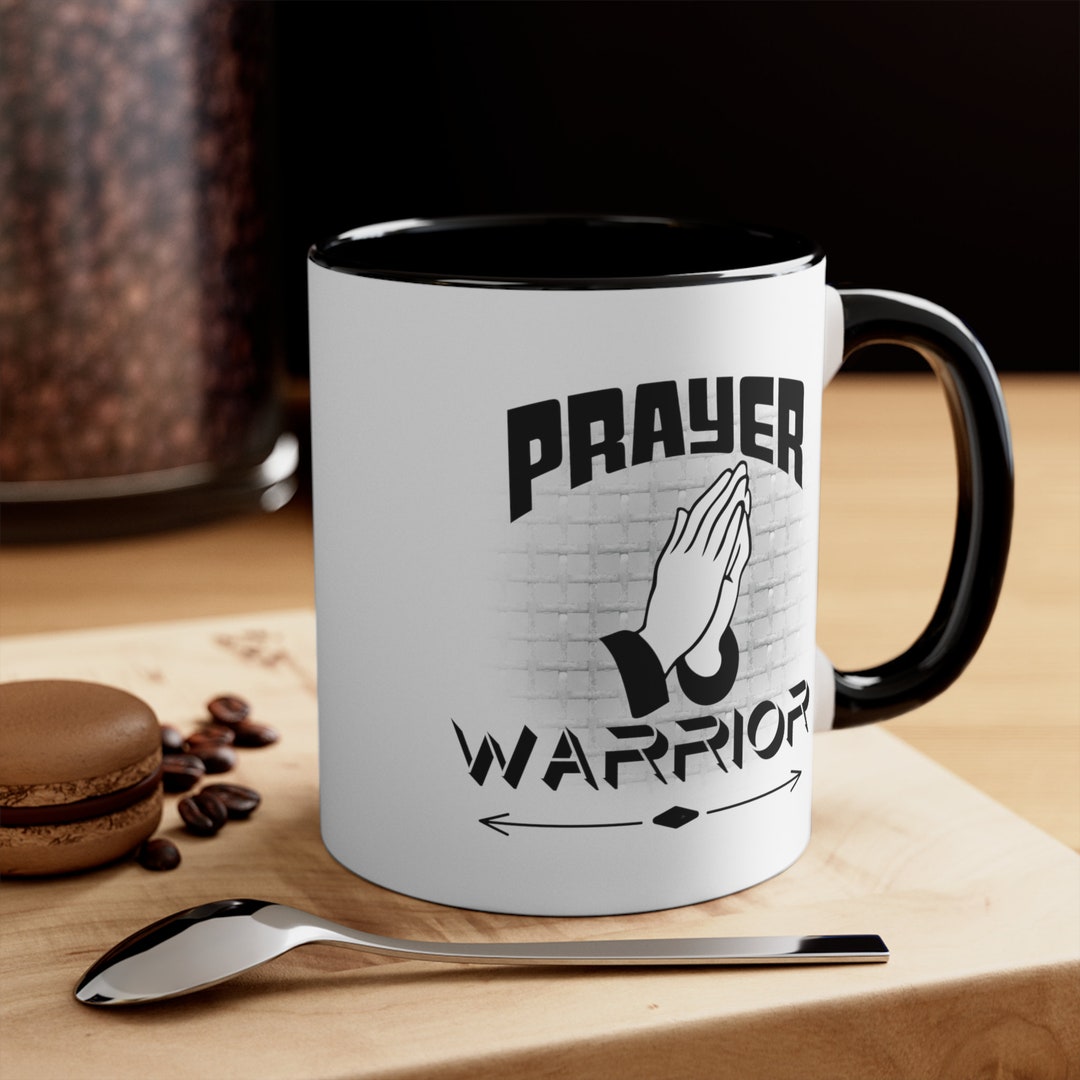 Praying Hands Coffee Mug Prayer Warrior Prayer Cup Etsy