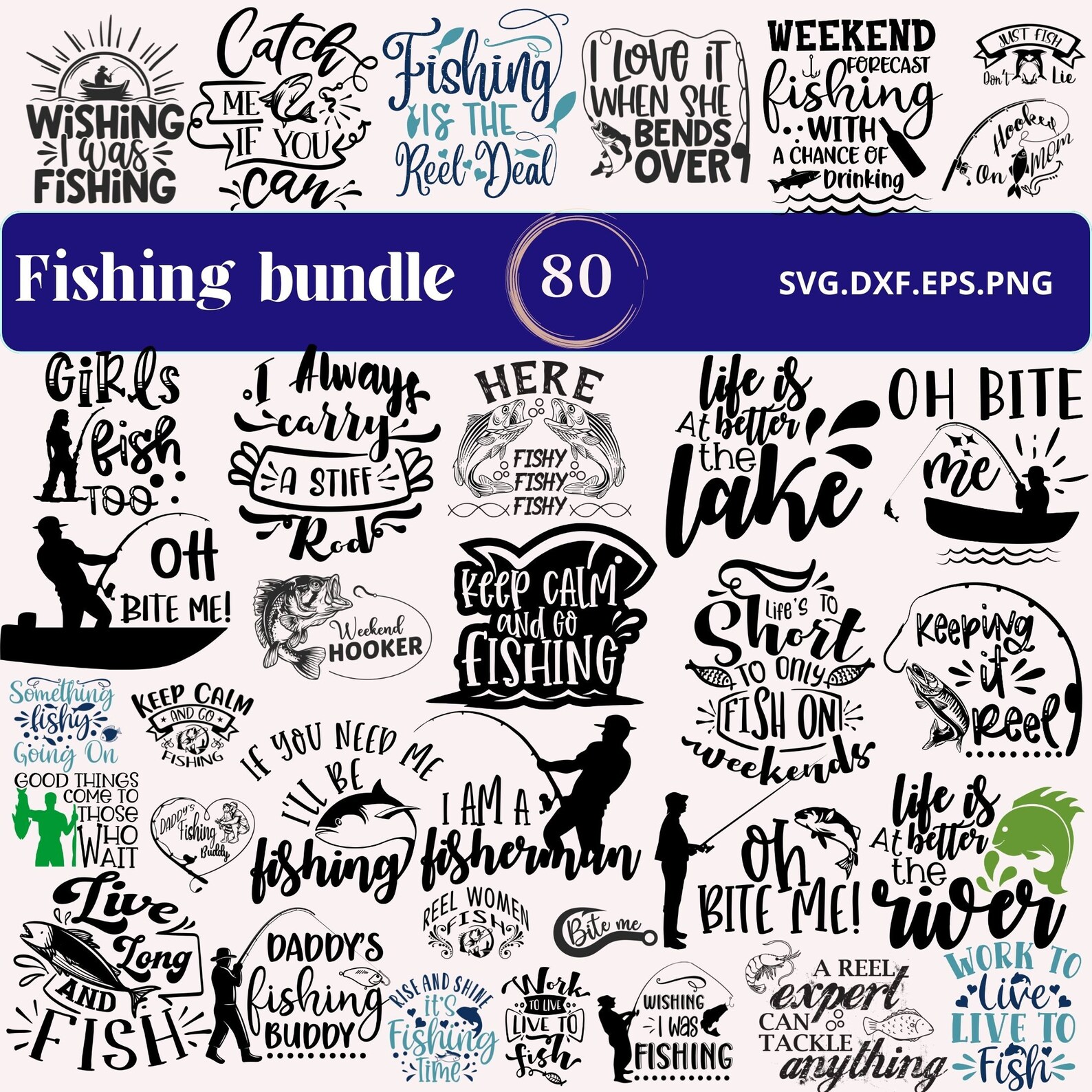 Fishing Quotes Svg , Fishing Bundle Svg, Fisherman Svg, Fishing Hook ...