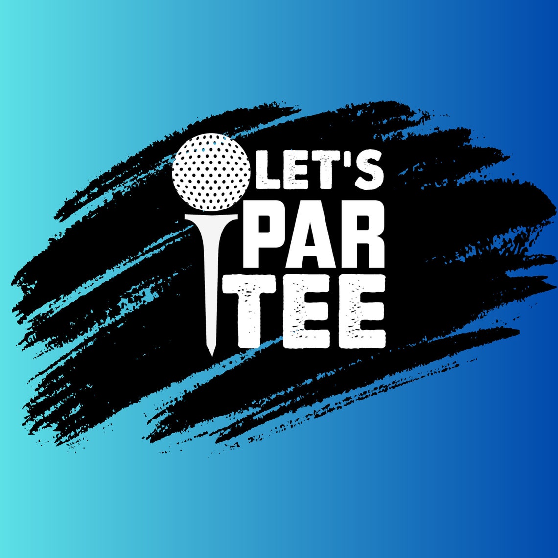 Golf Svg , Golf Svg Bundle , Let's Par Tee Svg , Golf Png , Love Golf ...