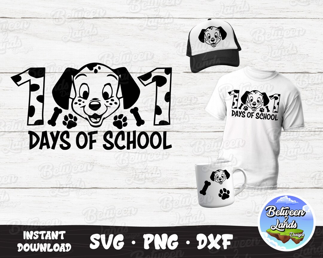 101 Days of School Svg 101 Dalmations Svg 101 Days of School Dalmatian ...
