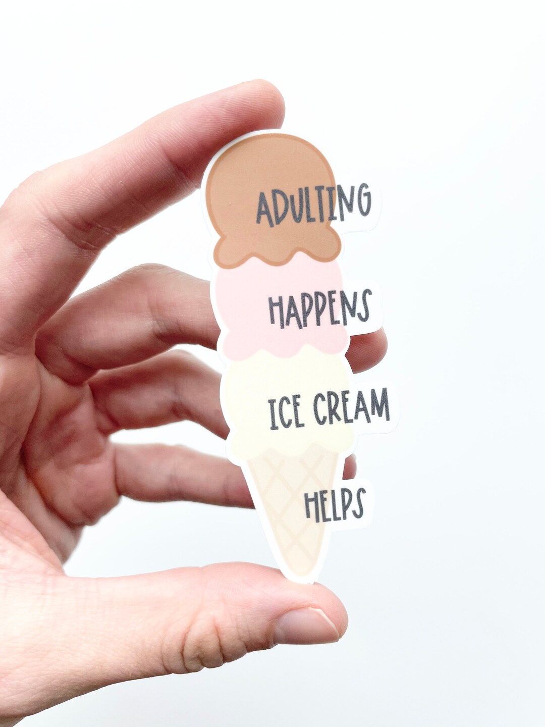 Adulting Happens Ice Cream Helps Sticker - Etsy