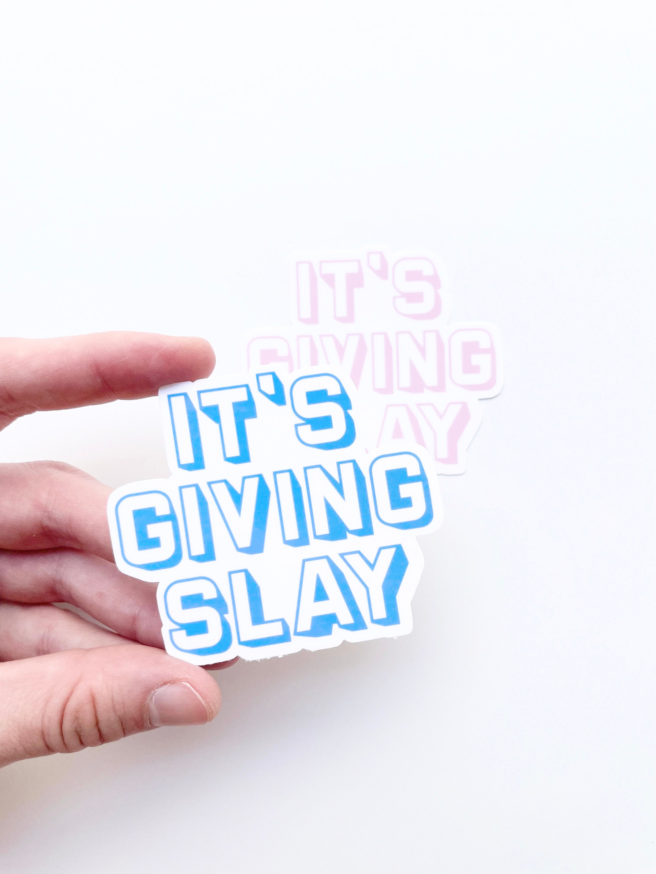 It's Giving Slay Sticker - Etsy