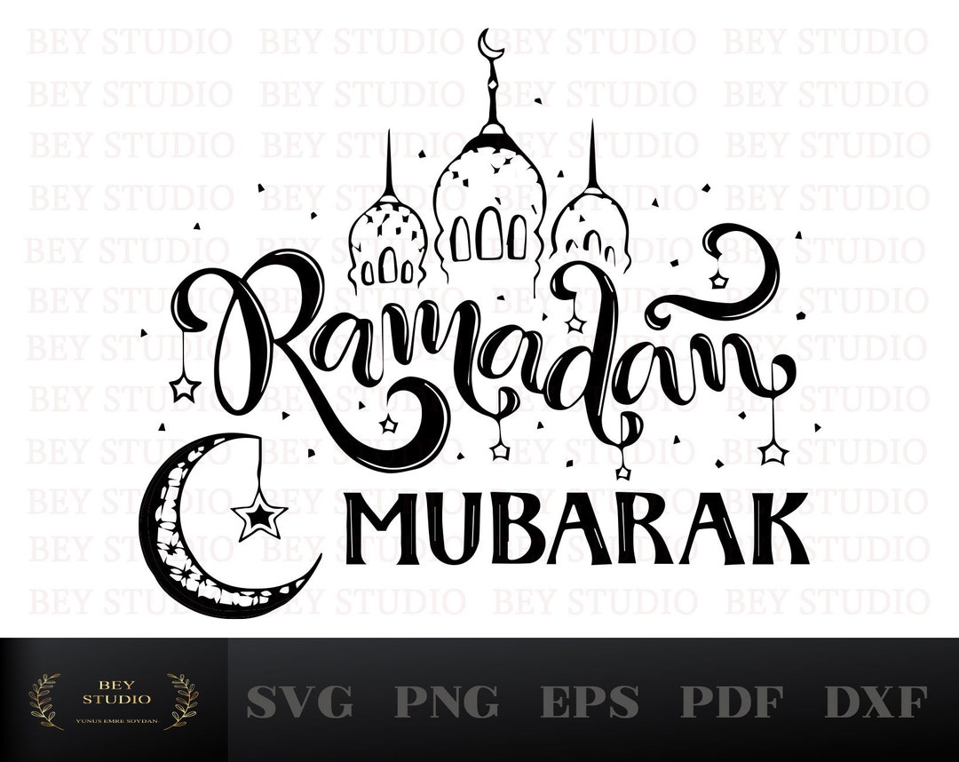 Ramadan Mubarak Svg,ramadan Eid Islamic SVG, Ramadan Kareem Svg, Svg ...