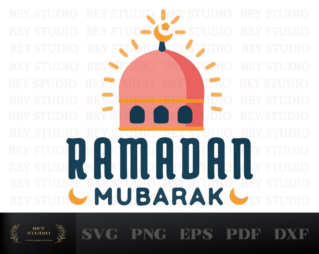 Ramadan Mubarak Svg,ramadan Eid Islamic SVG, Ramadan Kareem Svg, Svg ...