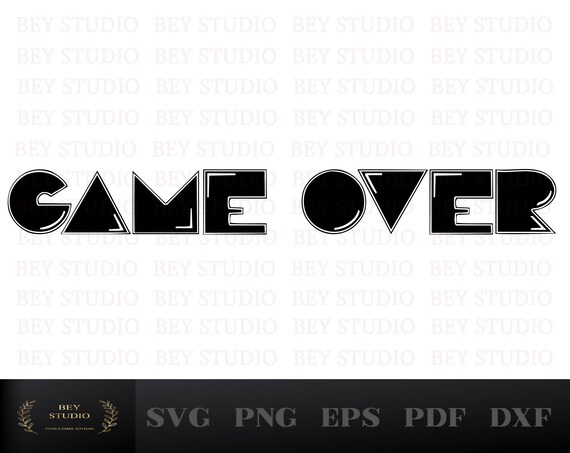 Game Over Svg Gaming Svg Gamer Svg Video Game Svg | Etsy
