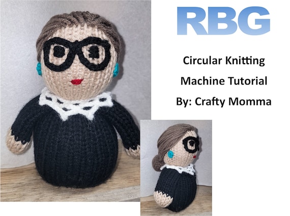 RBG Doll Circular Knitting Machine Pattern | Etsy