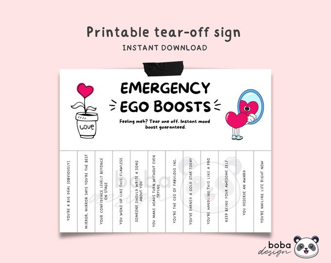 Printable Emergency Ego Boost Positivity Funny Office Sign Cubicle ...
