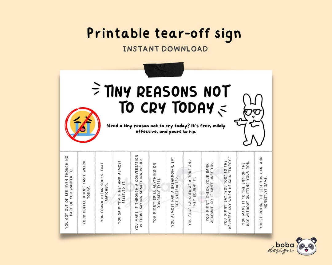 Printable Reason Not to Cry Positivity Funny Office Sign Cubicle Decor ...