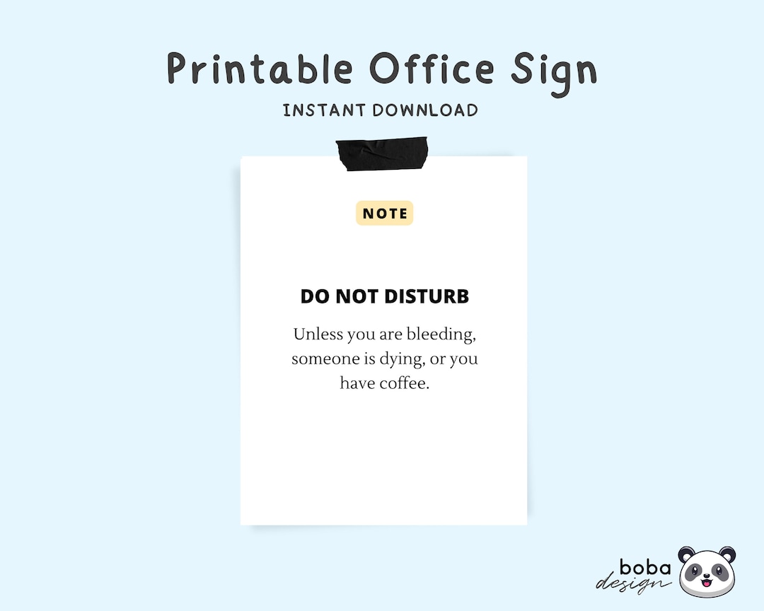 Office Signs Do Not Disturb Printable - Funny Door Sign School, Funny ...