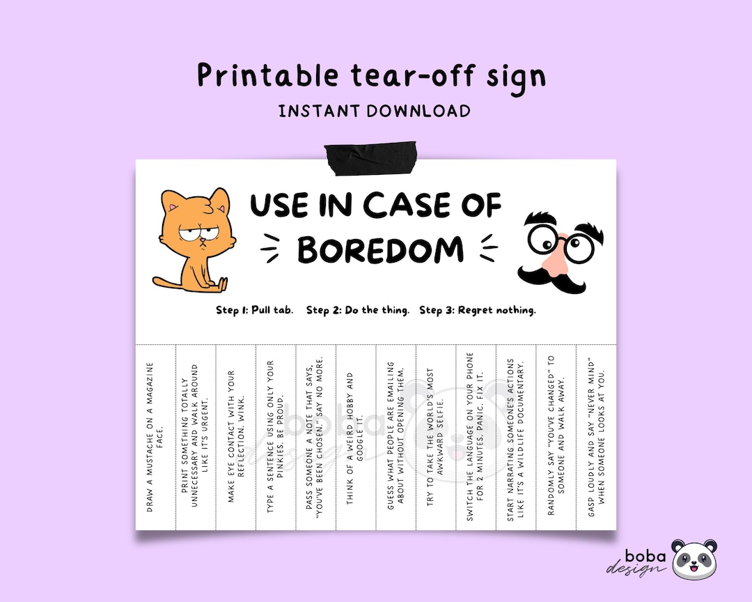 Printable Use in Case of Boredom Positivity Funny Office Sign Cubicle ...