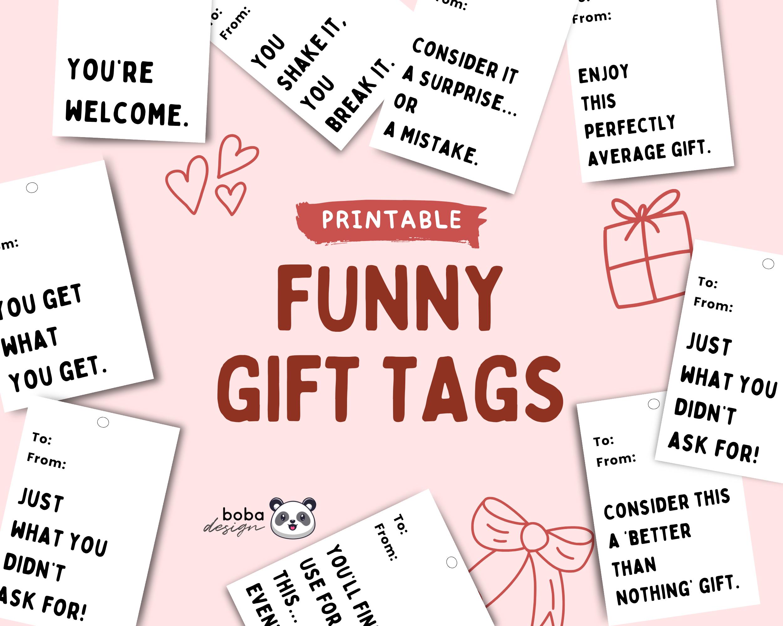 Printable Sarcastic Gift Tags for Friends and Family Funny Gift Tags ...