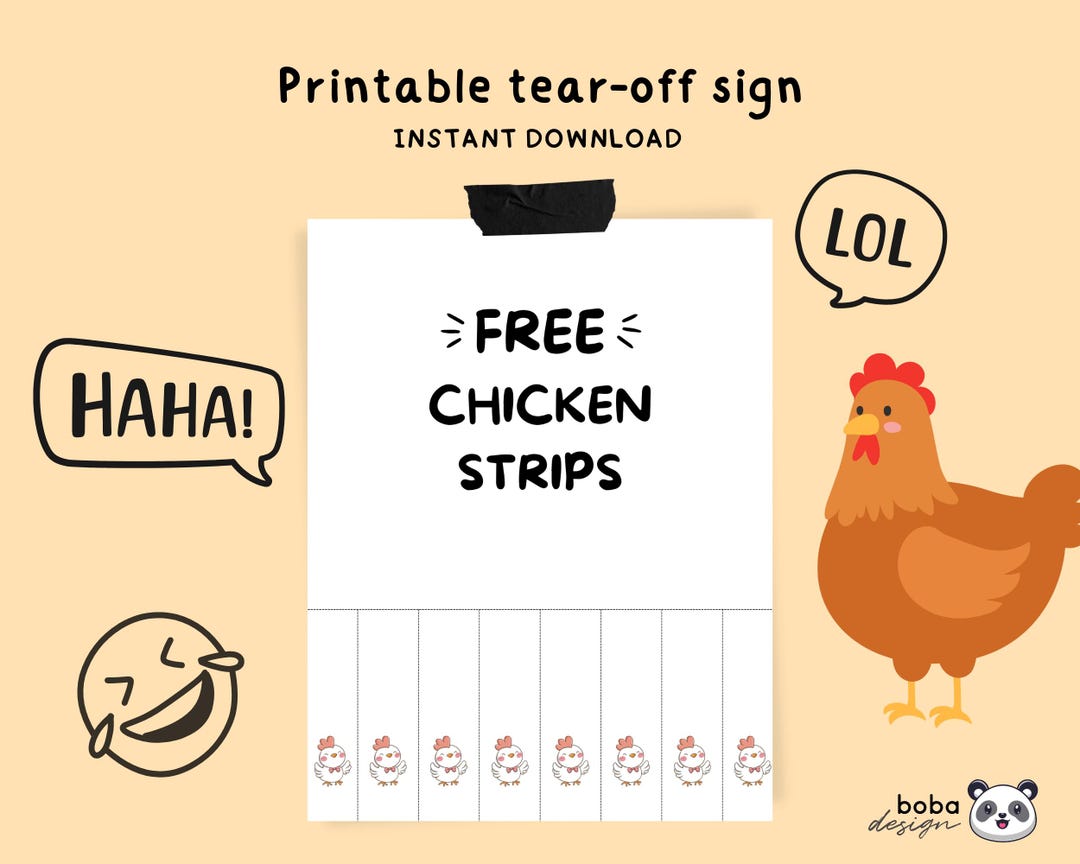 Printable Free Chicken Strips Tear off Sign Funny Office Sign Wall ...