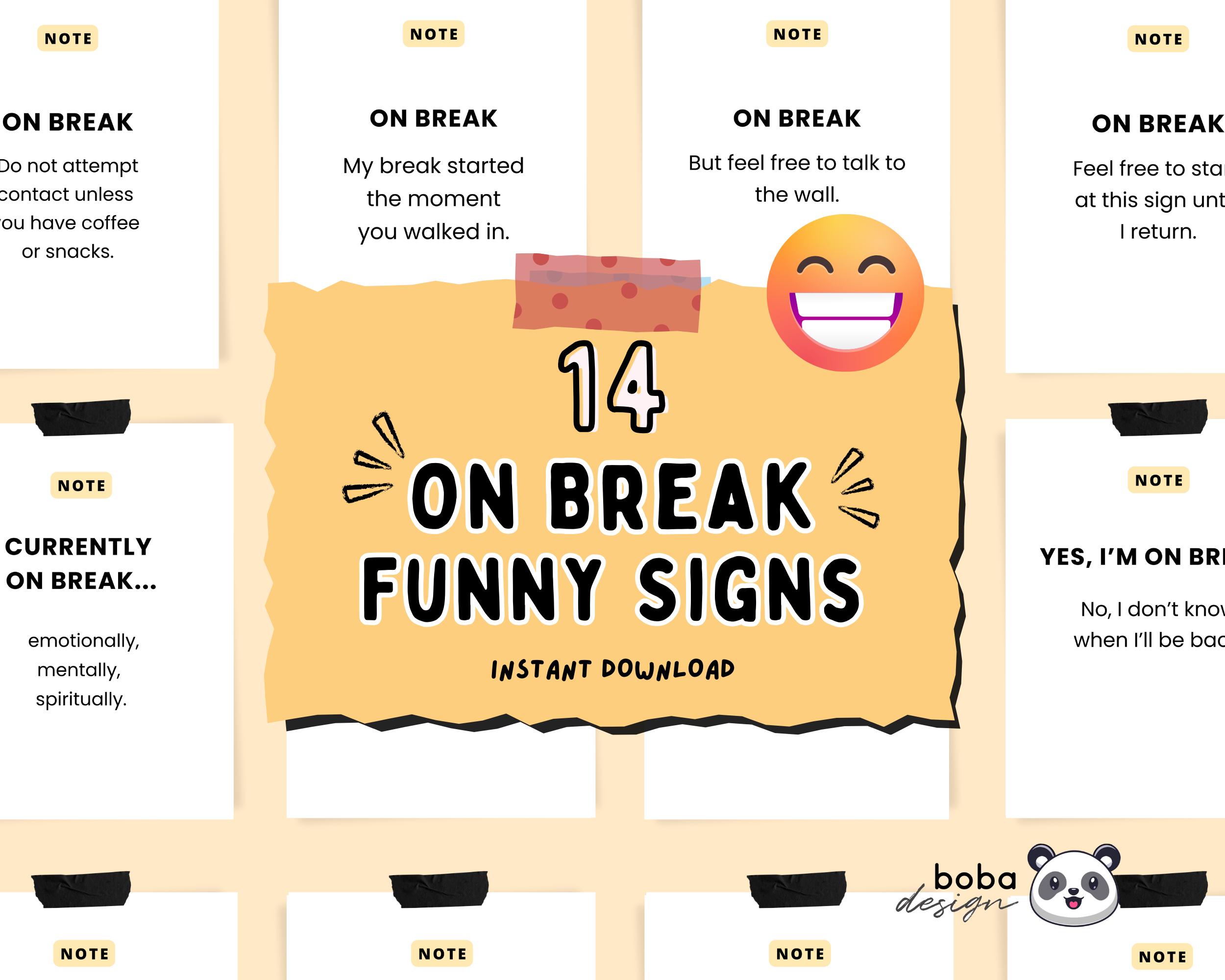 14 Printable Funny on Break Signs Funny Busy Door Sign Decor Funny ...