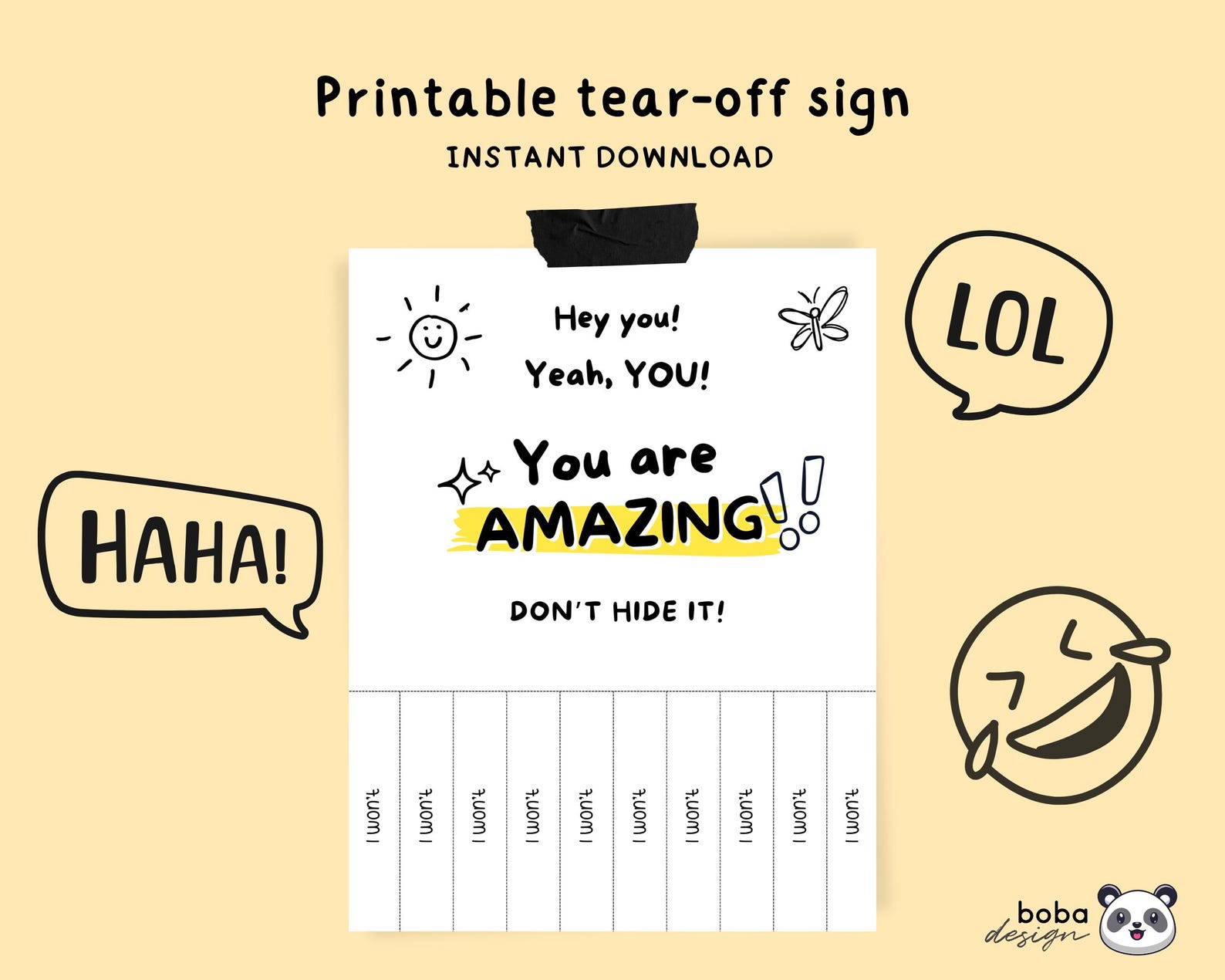 Printable You Are Amazing Don't Hide It Tear off Sign Funny Office Sign ...