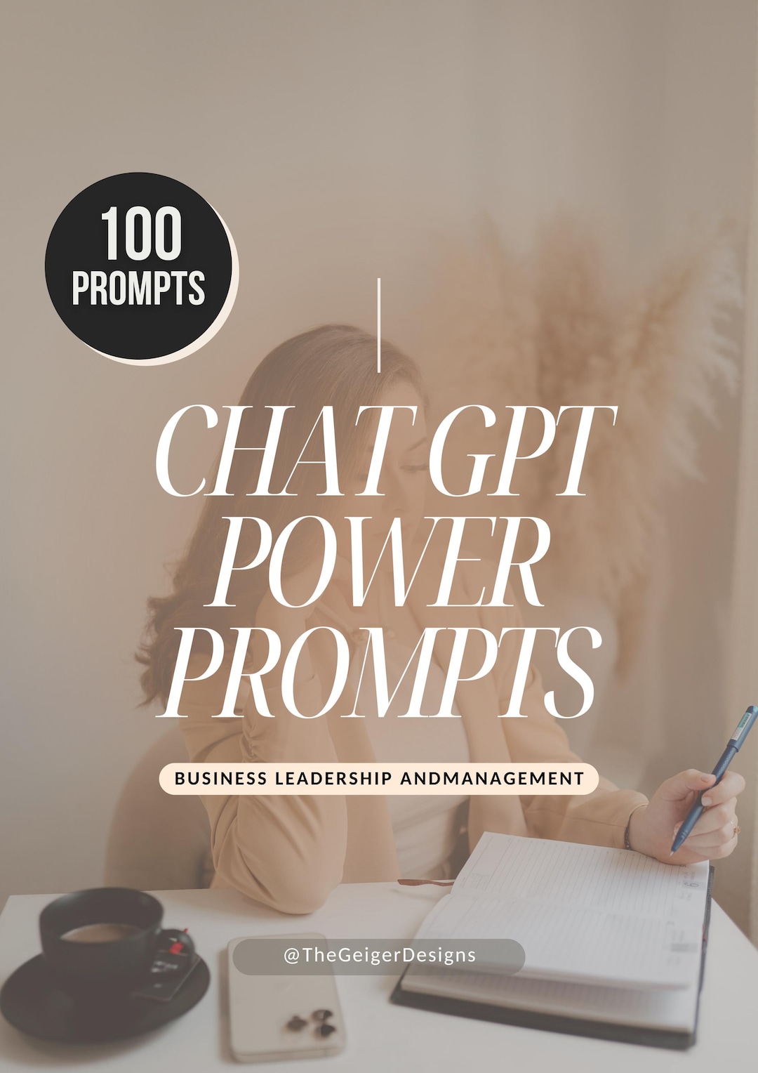 100 Prompts Chatgpt Power Prompts: Business Leadership & Management ...