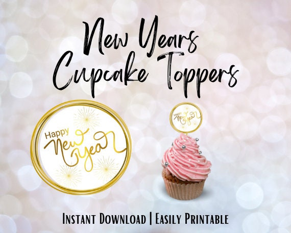 New Years Cupcake Toppers Printable Instant Download PDF - Etsy