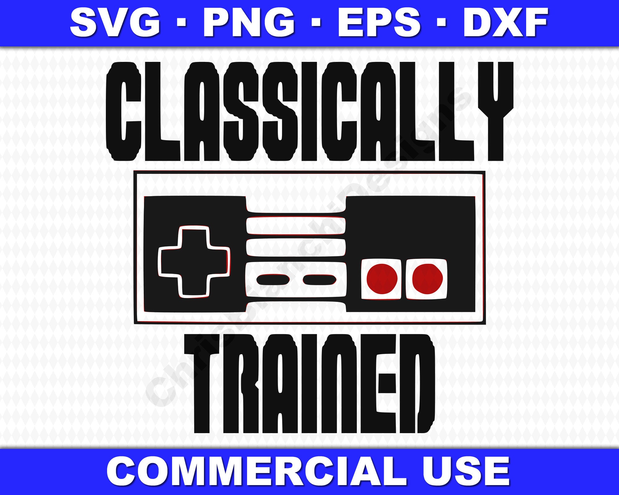 Classically Trained SVG, Retro Video Gamer Gifts Image svg, Dxf, Eps ...