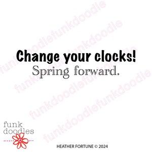 Spring Forward Clip Art for Daylight Savings Time 2024 DST; Late for ...