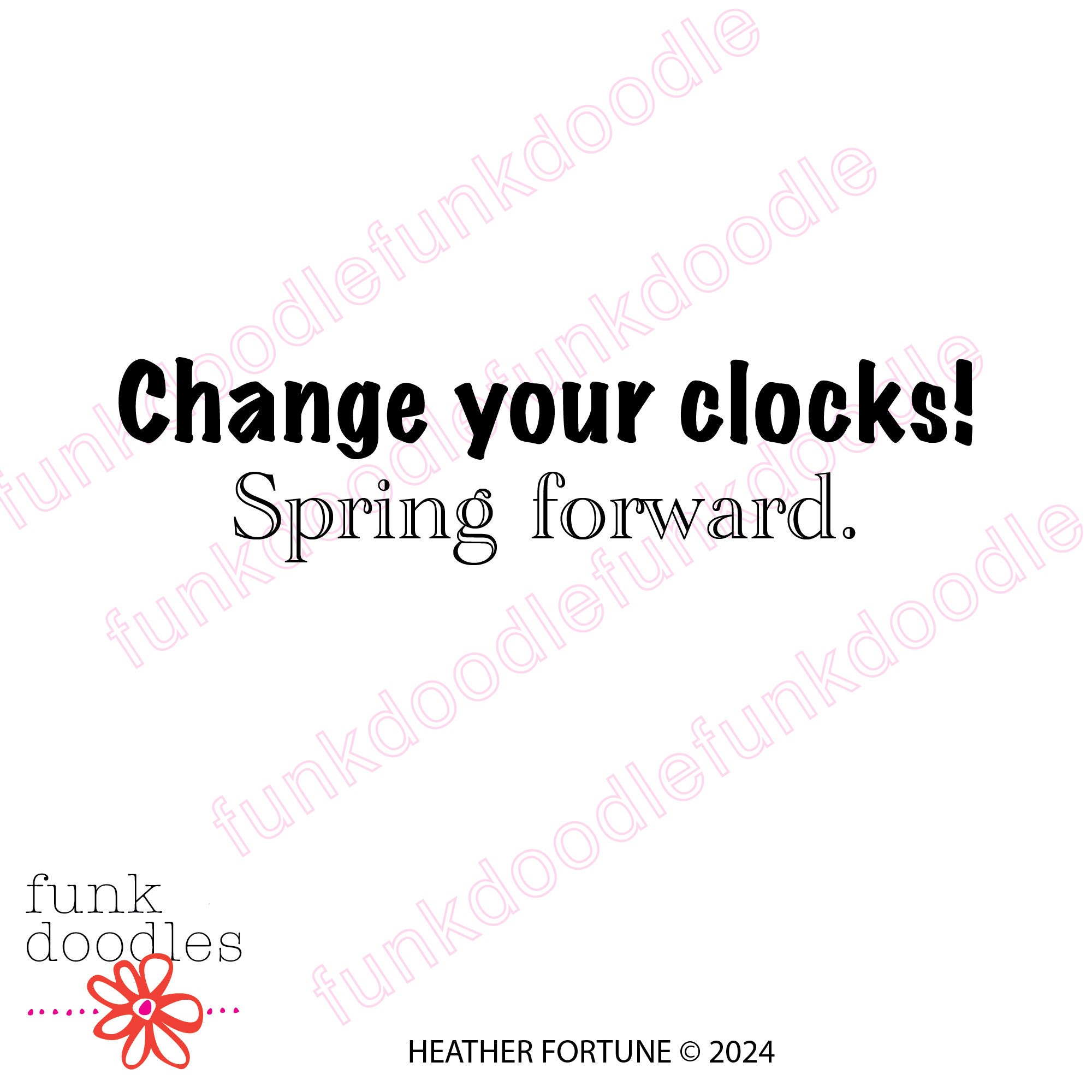 Spring Forward Clip Art for Daylight Savings Time 2024 DST; Late for ...