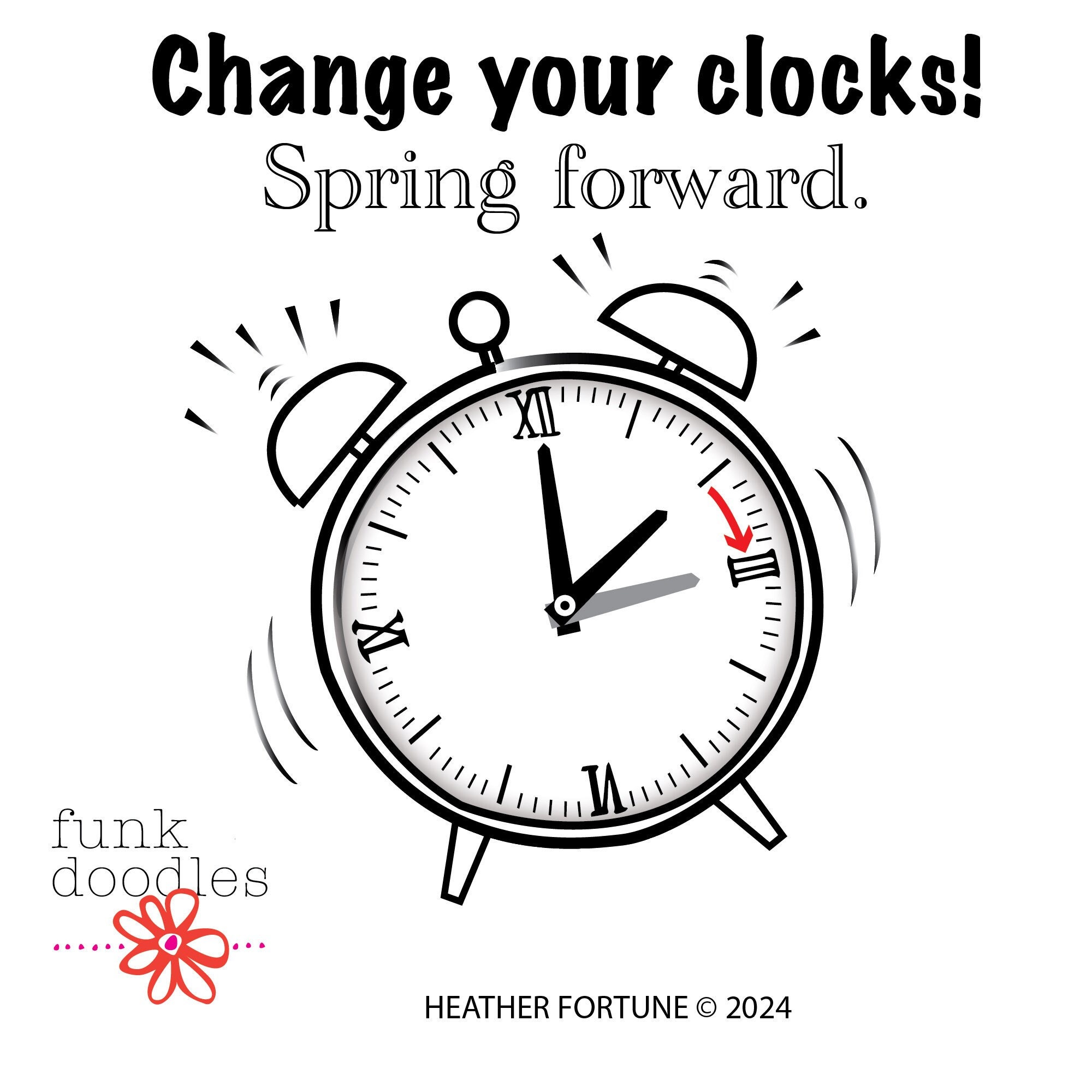 Spring Forward Clip Art for Daylight Savings Time 2024 DST; Late for ... Spring Forward Clip Art for Daylight Savings Time 2024 DST; Late for ...