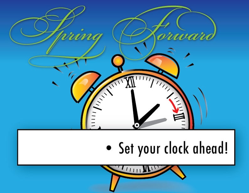 Buy Spring Forward Clip Art; Daylight Savings Time Begins; March 9 2025 ...