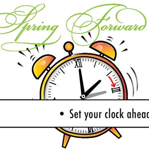 Spring Forward Clip Art; Daylight Savings Time Begins; March 9 2025 DST ...