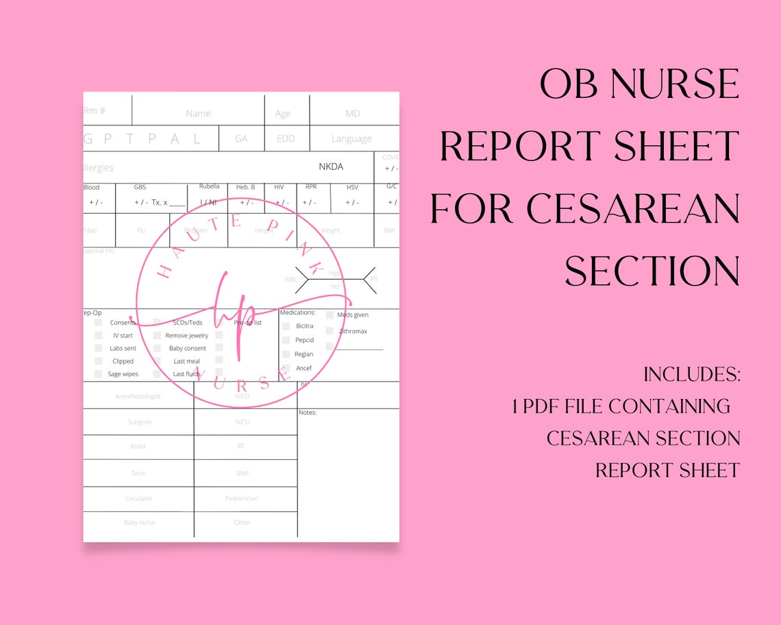 Cesarean Section Report Sheet | Circulating OB Nurse | OB Nurse | Lnd ...