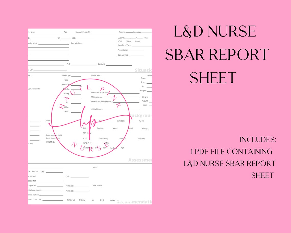 Labor and Delivery Nurse SBAR Report Sheet | OB Nurse Report Sheet ...