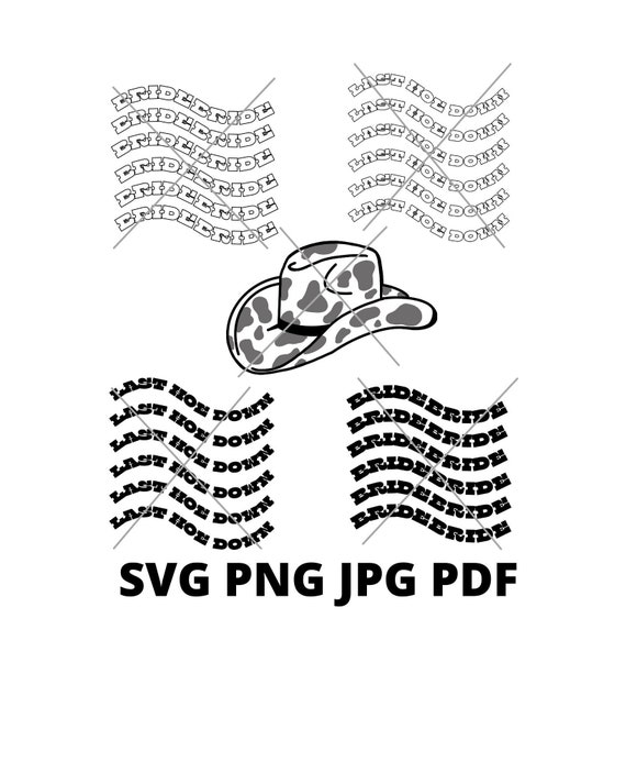 Last Hoedown SVG Jpg Pdf Png - Etsy