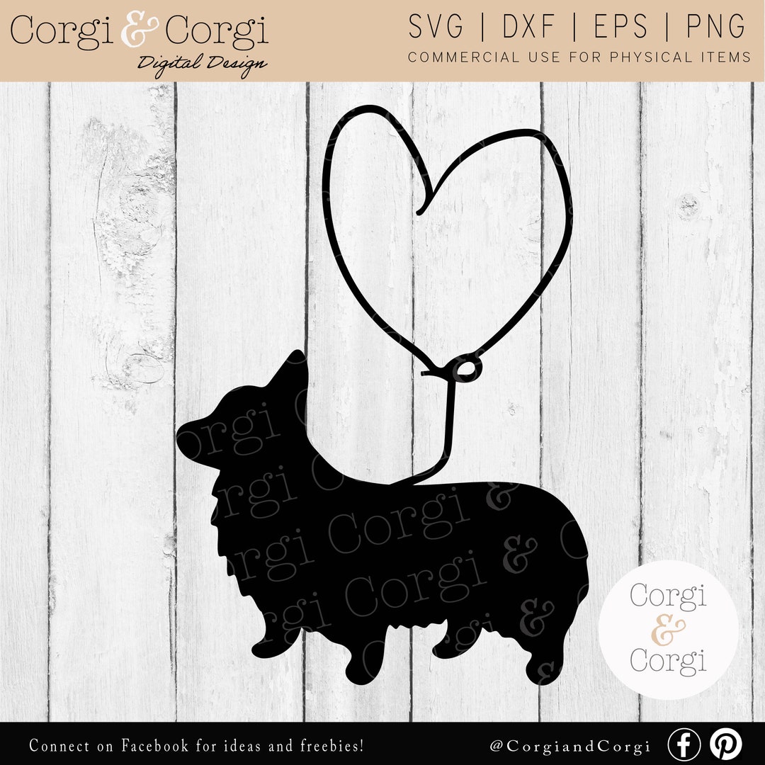 Corgi Heart Balloon Svg - Instant Digital Download - Corgi Cut File ...