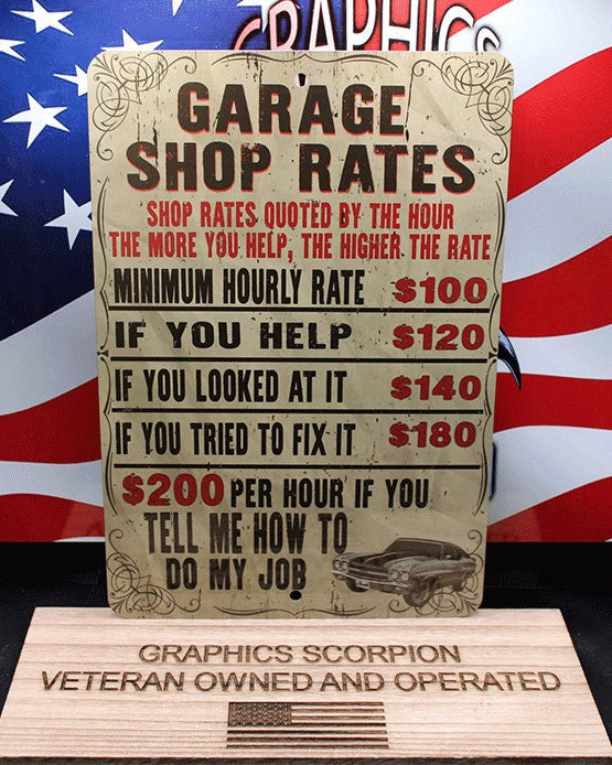 Funny Garage Shop Rates Aluminum Sign 8x12 In - Etsy