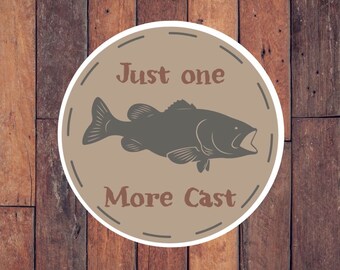 Just One More Cast - Etsy