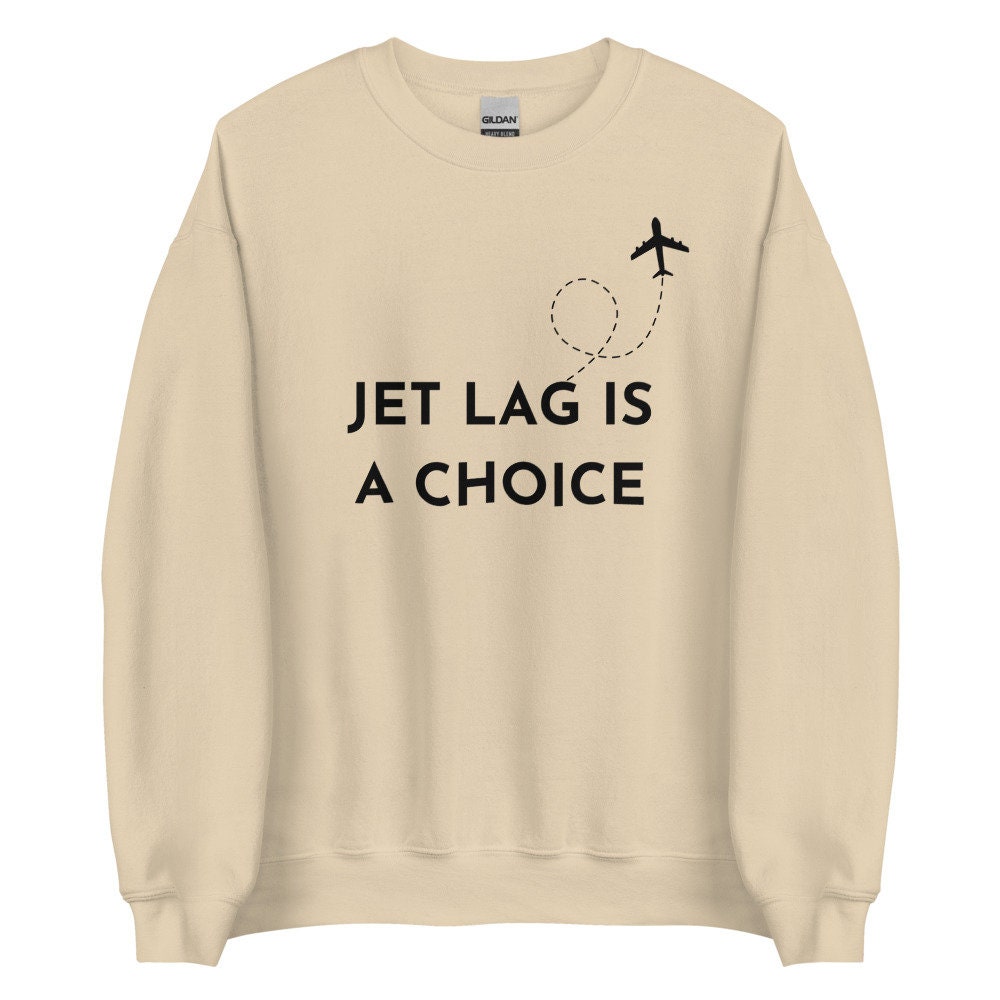 Jet Lag is a Choice taylor's Version Swiftie Traveling Crewneck Taylor ...