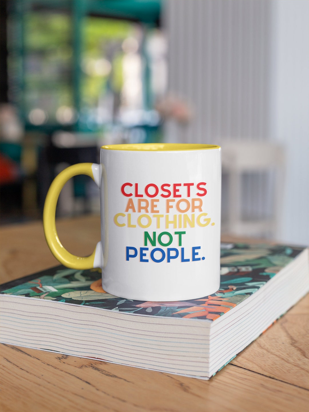 Pride Rainbow Mug Closets Are for Clothing Not People LGBT Queer Gay ...