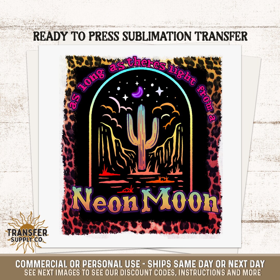 Neon Moon Transfer READY TO PRESS Transfer Western - Etsy