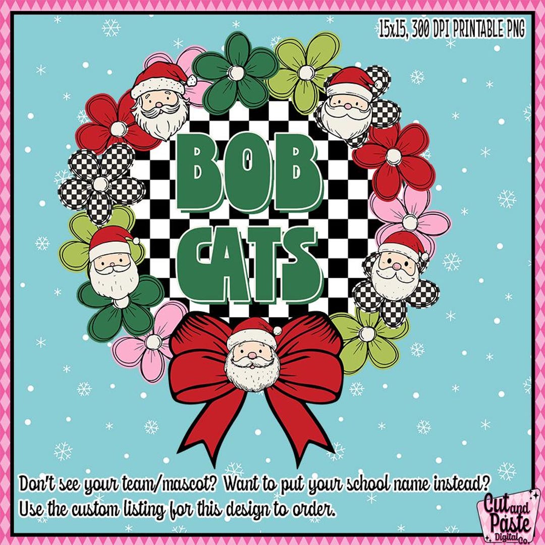 Preppy Bobcats Christmas Design: Groovy Flower Wreath Png(digital File ...