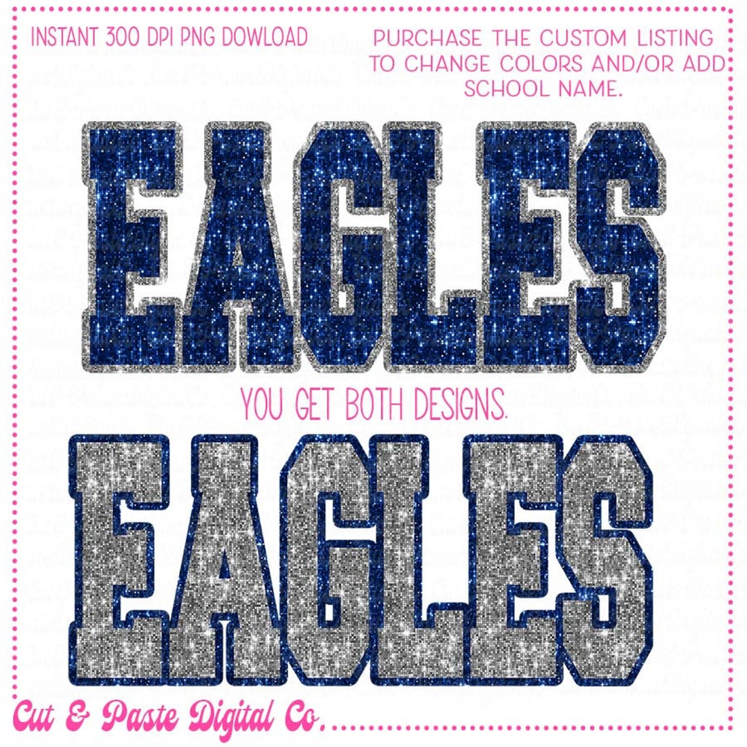 EAGLES, BLUE ,varsity Letters, Mascot, Teacher, School, Digital Design ...