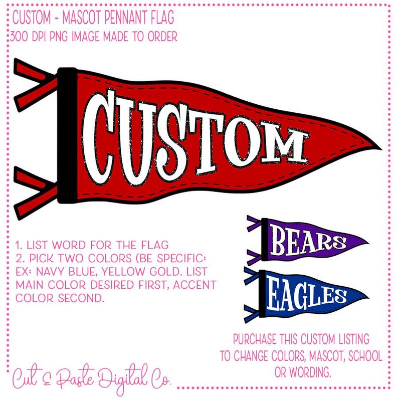 CUSTOM Mascot Single Pennant Flag PNG: Your School/team/name/colors - Etsy