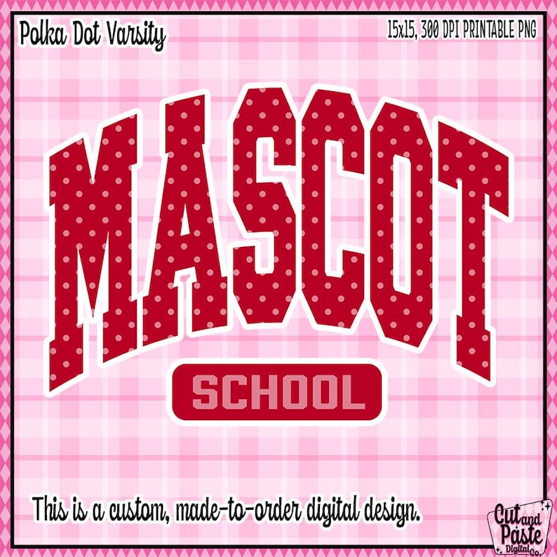 Custom Varsity Polka Dot Design: School Sports Team PNG Download - Etsy