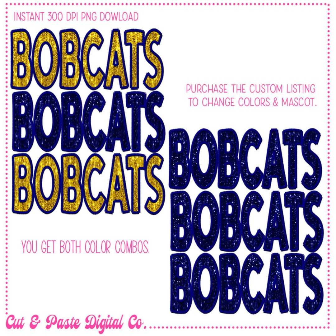 Bobcats Mascot PNG, Glitter School Spirit (digital Download) - Etsy