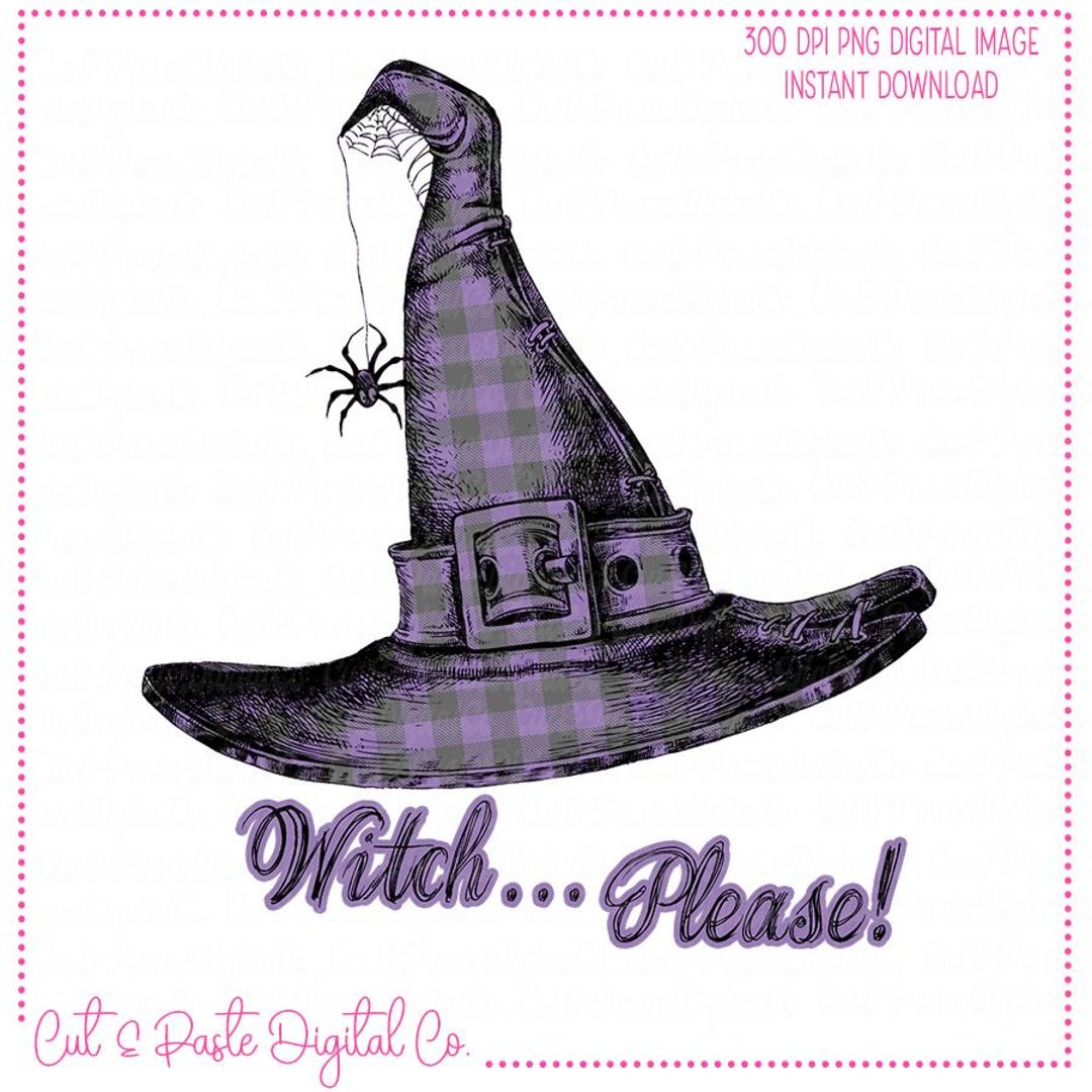 Witch Please PNG: Checkered Witch Hat, Fall Sublimation (digital ...
