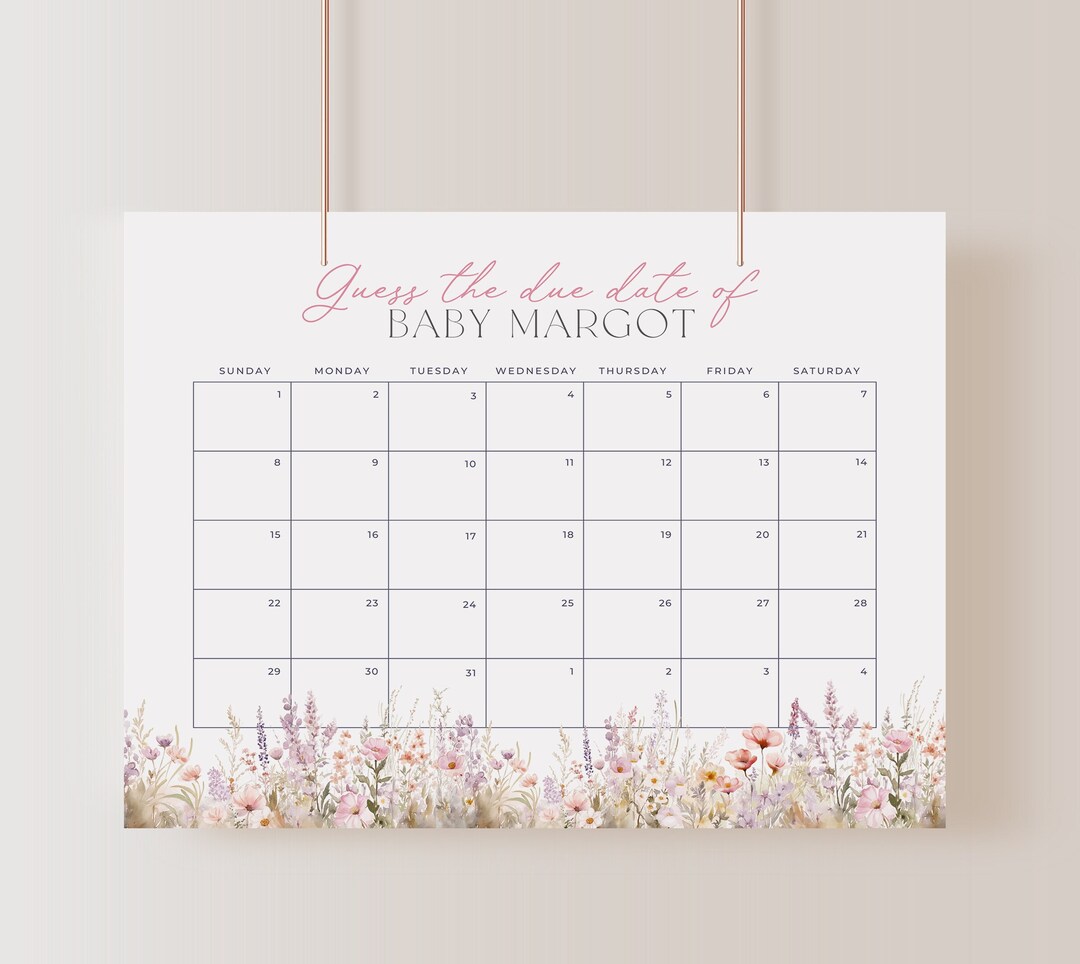 Guess Baby Due Date Calendar Sign, Wildflower Guess Birthday Baby ...