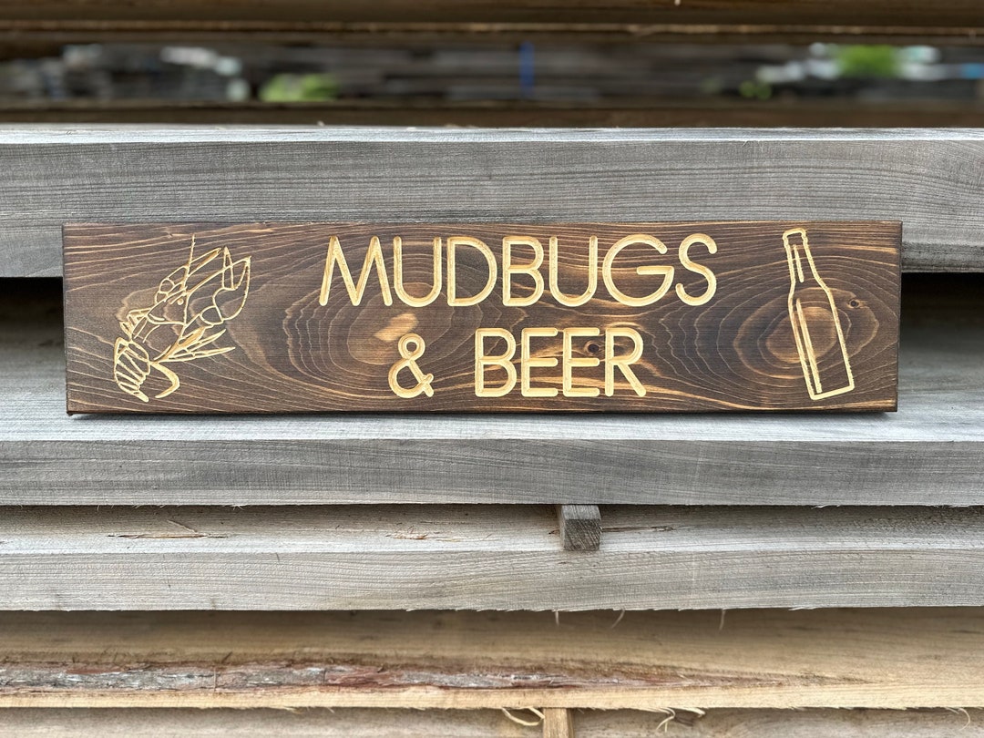 MUDBUGS & BEER, Custom Wood Sign, Crawfish, Cajun Gift, Louisiana ...